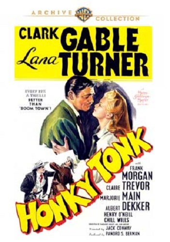 DVD Honky Tonk (1941) - Clark Gable, Lana Turner, Frank Morgan, Claire ...
