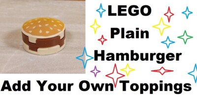 LEGO Hamburger Hold the Mayo Ketchup Mustard Plain Cheeseburger Bun ...