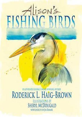 Alison's Fishing Birds by Roderick Haig-Brown (Hardback, 2017) for sale ...