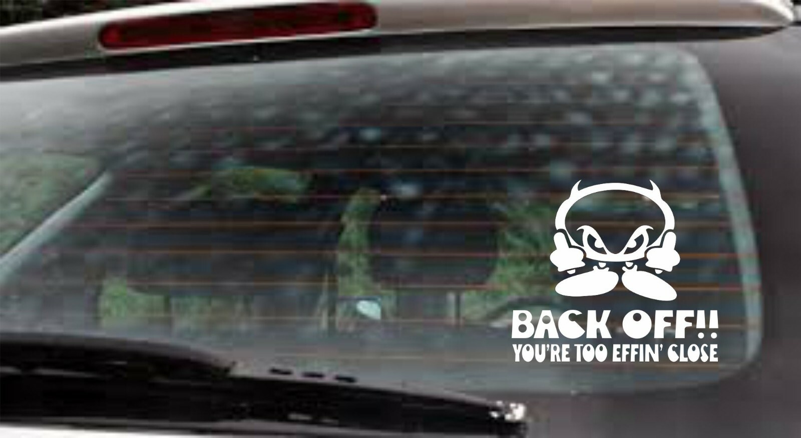 Car Sticker Van Funny Window Bumper Decal Back Off Too Effin' Close ...