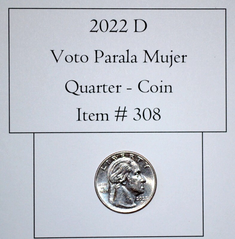 2022 D, Voto Parala Mujer, quarter coin, # 308, quarter coins, vintage ...