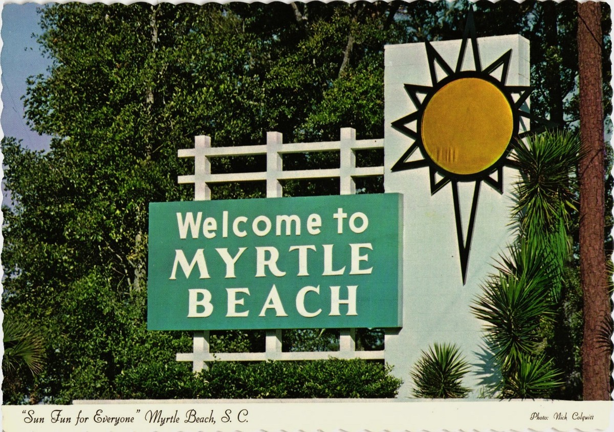 Welcome To Myrtle Beach Sign Myrtle Beach SC Official Welcome Center