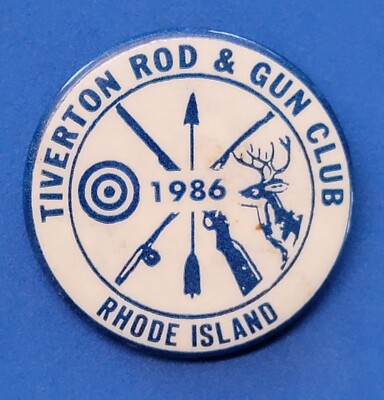 TIVERTON RHODE ISLAND ROD & GUN CLUB BADGE 1986 | eBay