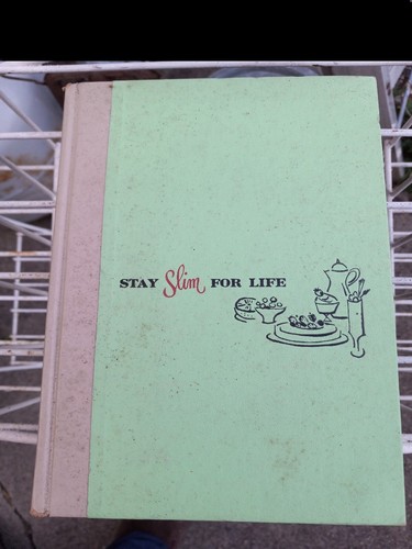 Vintage 1958 Stay Slim For Life Book – First Edition – Hardcover Ida ...