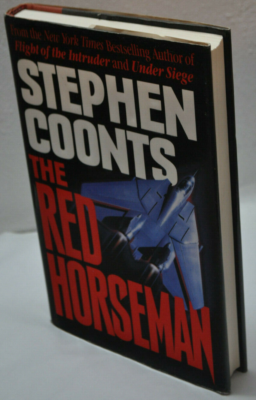 Stephen Coonts ~ The Red Horseman ~ SIGNED~1st Edition/ 1st Printing ...
