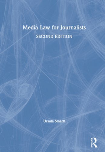 Media Law for Journalists by Ursula Smartt: New 9780367548476 | eBay