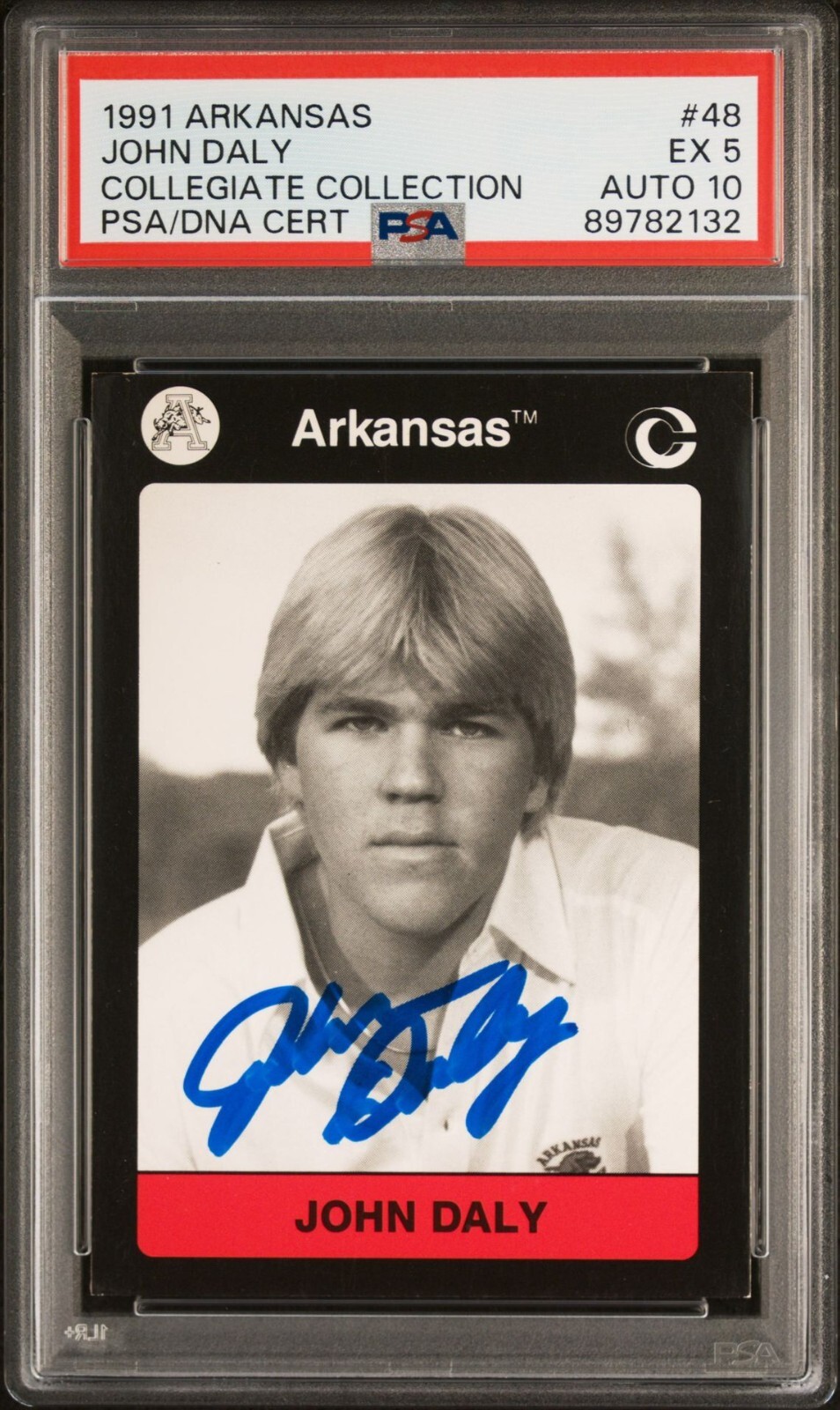 John Daly RC 1991 Arkansas Collegiate Collection Auto #48 1st Card PSA ...