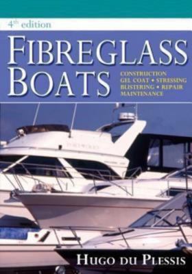Fibreglass Boats by Hugo Du Plessis Very Good Clean 9780713673951| eBay