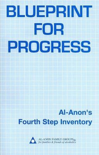 Blueprint for Progress: Al-Anon's Fourth-Step Inventory | eBay