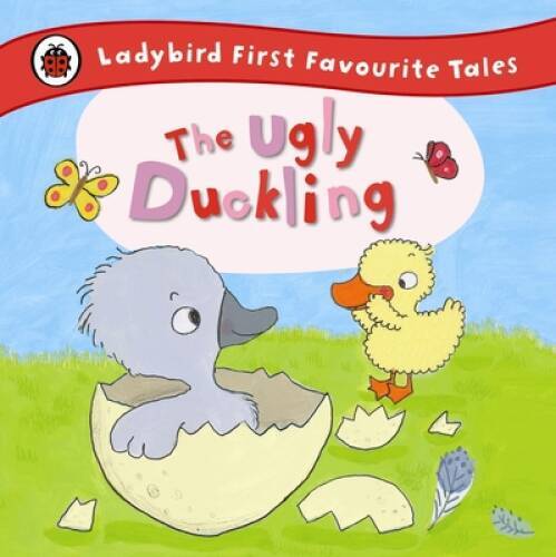 The Ladybird First Favourite Tales Ugly Duckling - Hardcover - VERY GOOD 9780723270676| eBay