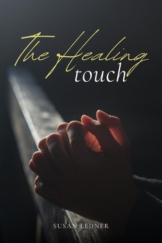 The Healing Touch by Susan Ledner Paperback Book 9781930112766| eBay
