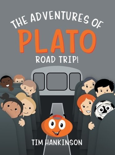 The Adventures of Plato: Road Trip! by Tim Hankinson: New | eBay