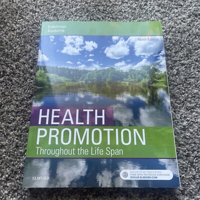 Health Promotion Throughout the Life Span Elizabeth C., Edelman ...