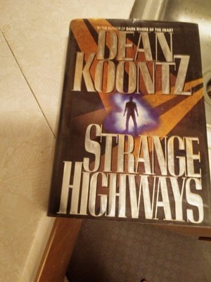 Strange Highways by Dean Koontz (1995, Hardcover) 9780446519748 | eBay