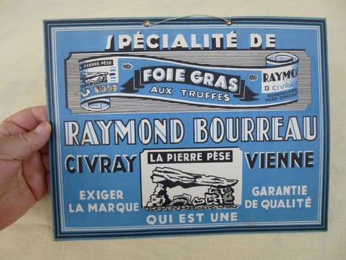 CARTON PUBLICITAIRE RAYMOND BOURREAU FOIE GRAS AUX TRUFFES CIVRAY ...