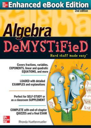 Rhonda Huettenmueller Algebra DeMYSTiFieD, Second Edition (Poche ...