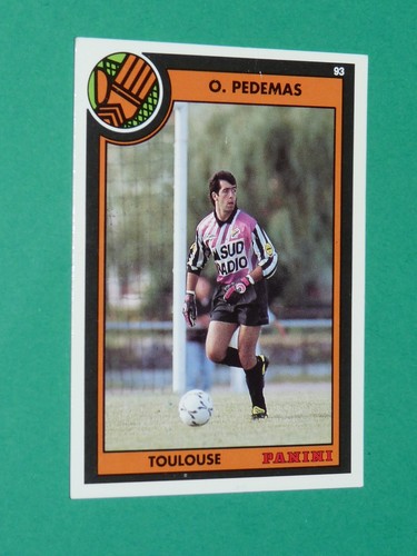 #20 OLIVIER PEDEMAS TOULOUSE FC STADIUM PANINI FOOTBALL CARD 93 1992 ...