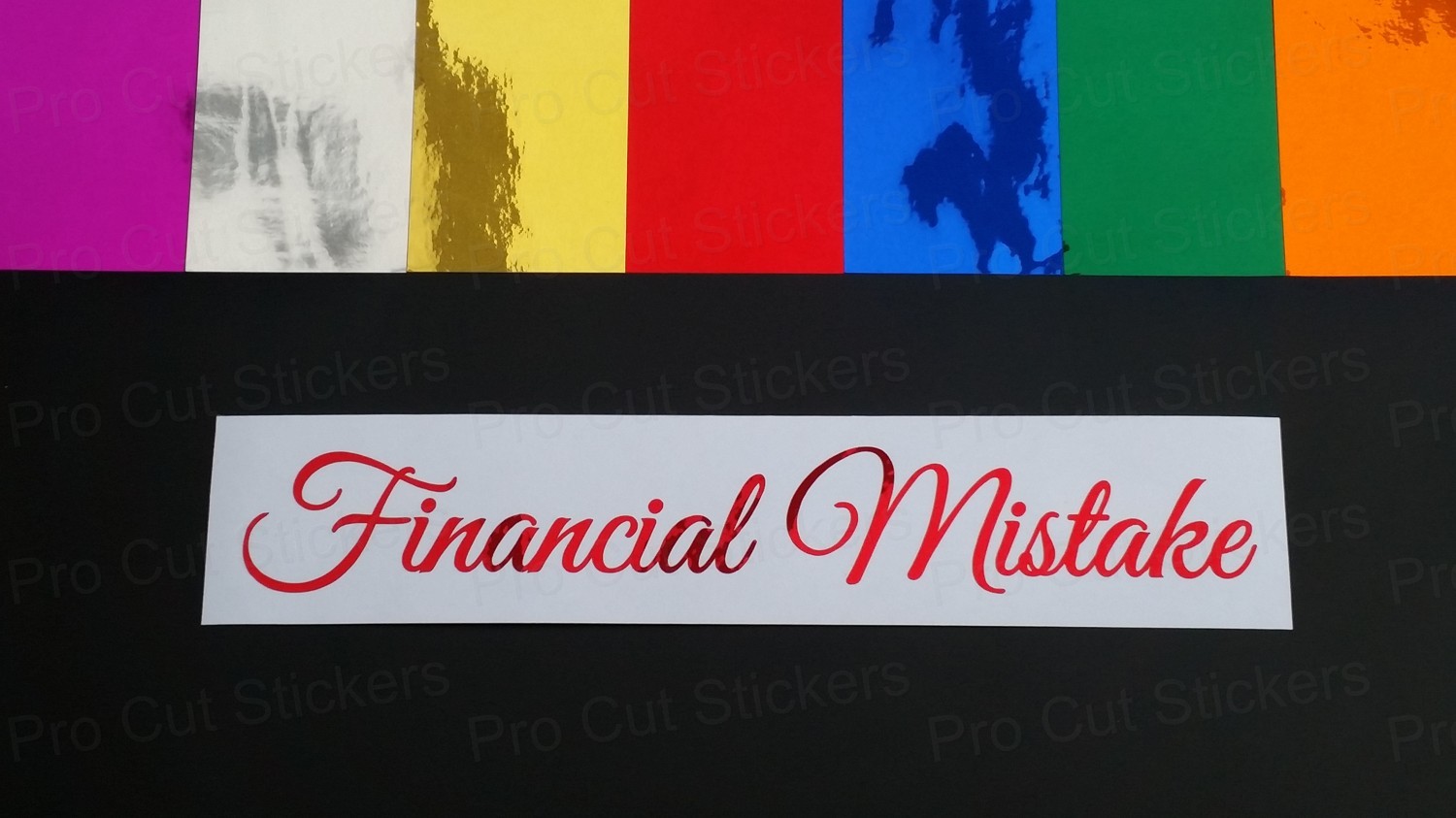 Financial Mistake Coloured Chromes Funny Die Cut Vinyl Car Window ...