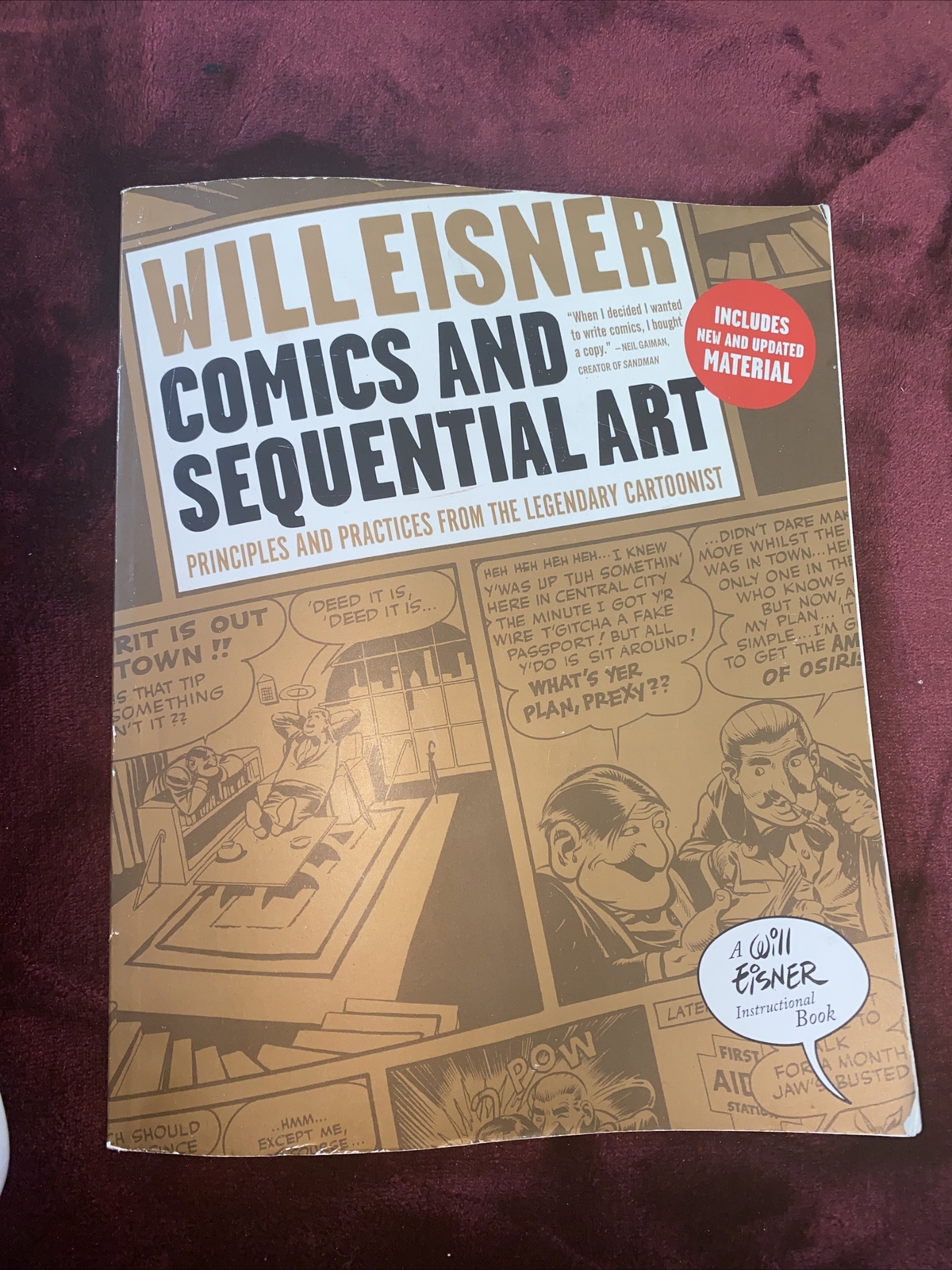 Comics and Sequential Art : Principles and Practices from the Legendary Cartoonist by Will ...
