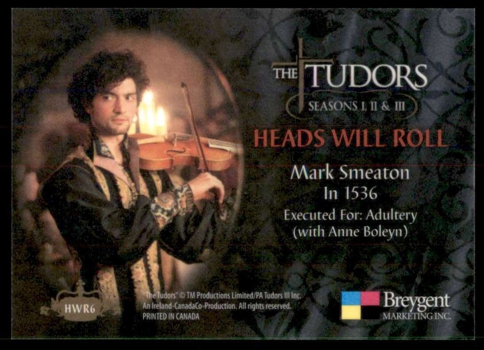 2011 The Tudors Seasons One Two And Three Heads Will Roll Mark Smeaton ...