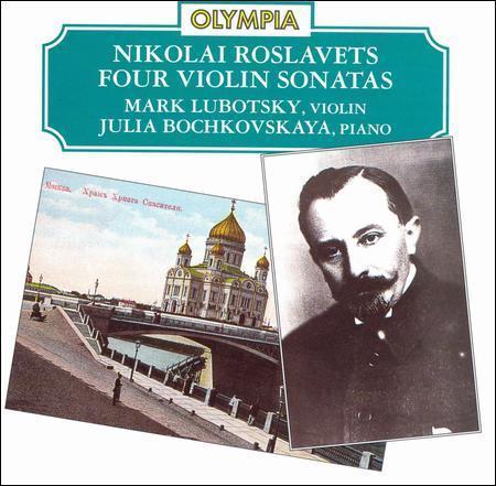 Roslavets: Four Violin Sonatas (CD, Oct-1995, Olympia (Classical/Jazz ...