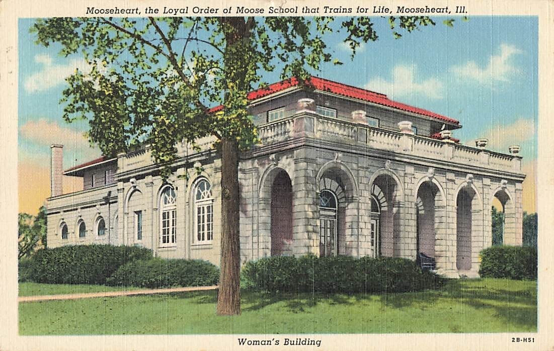 Postcard Woman's Building Loyal Order Of Moose School Mooseheart ...