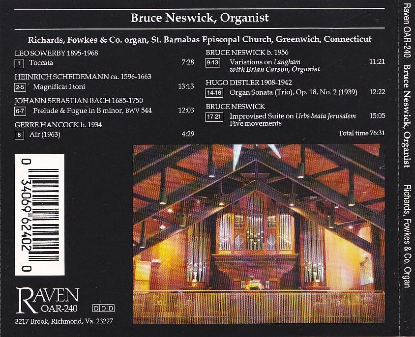 Bruce Neswick, Organist CD - Sowerby, Scheidemann, Bach, Distler ...