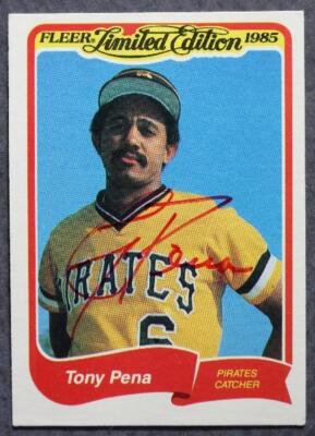 Pittsburgh Pirates star Tony Pena signed / autographed 1985 Fleer ...
