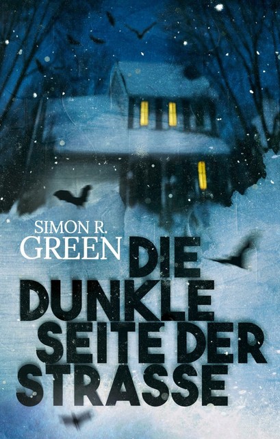 Die dunkle Seite der Straße von Simon R. Green (2018, Taschenbuch ...