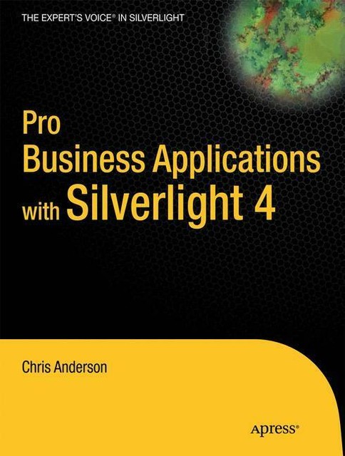 Pro Business Applications with Silverlight 4 von Chris Anderson (2010, Taschenbuch) online ...