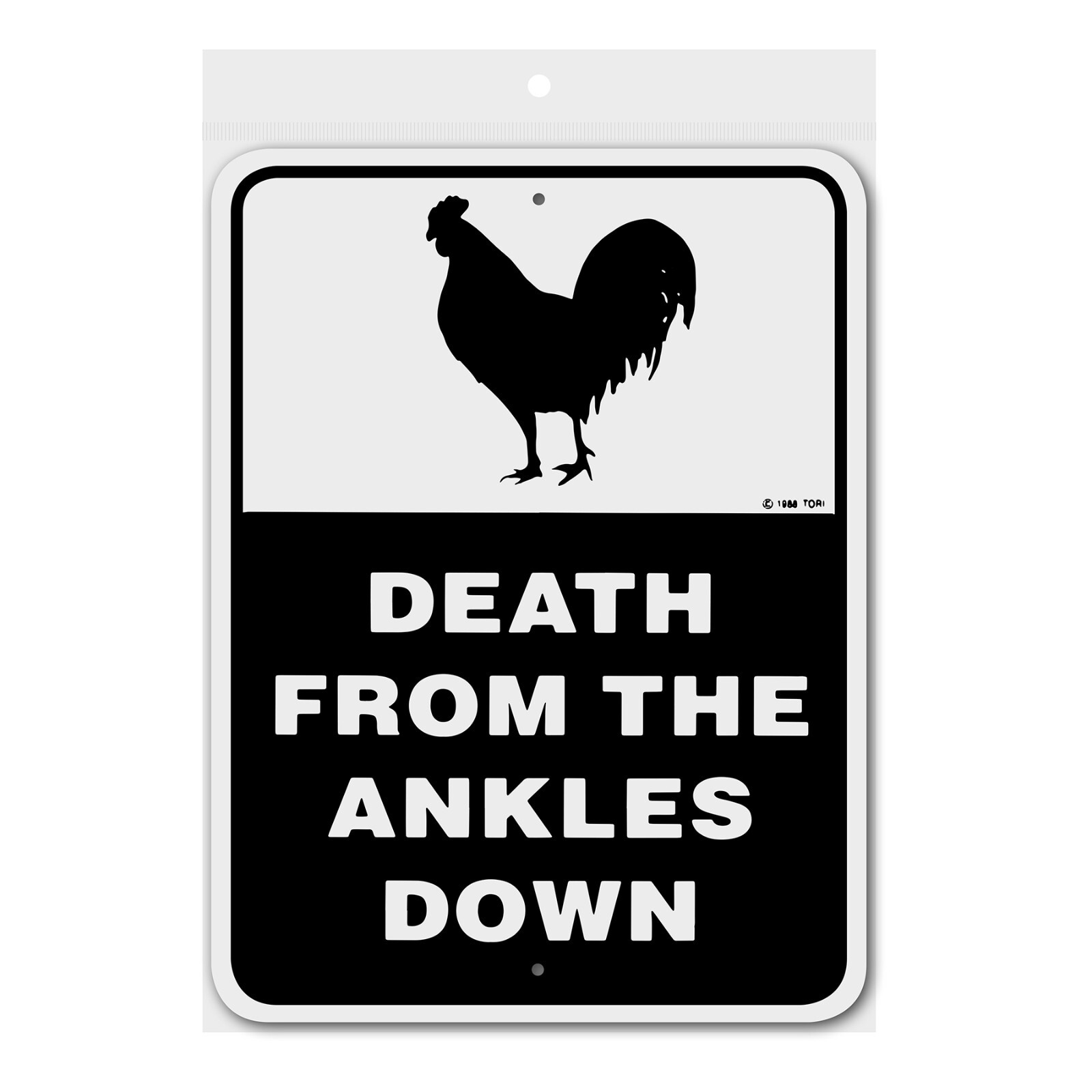 Death From the Ankles Down Rooster Sign Aluminum 9 in X 12 in #32090048 ...