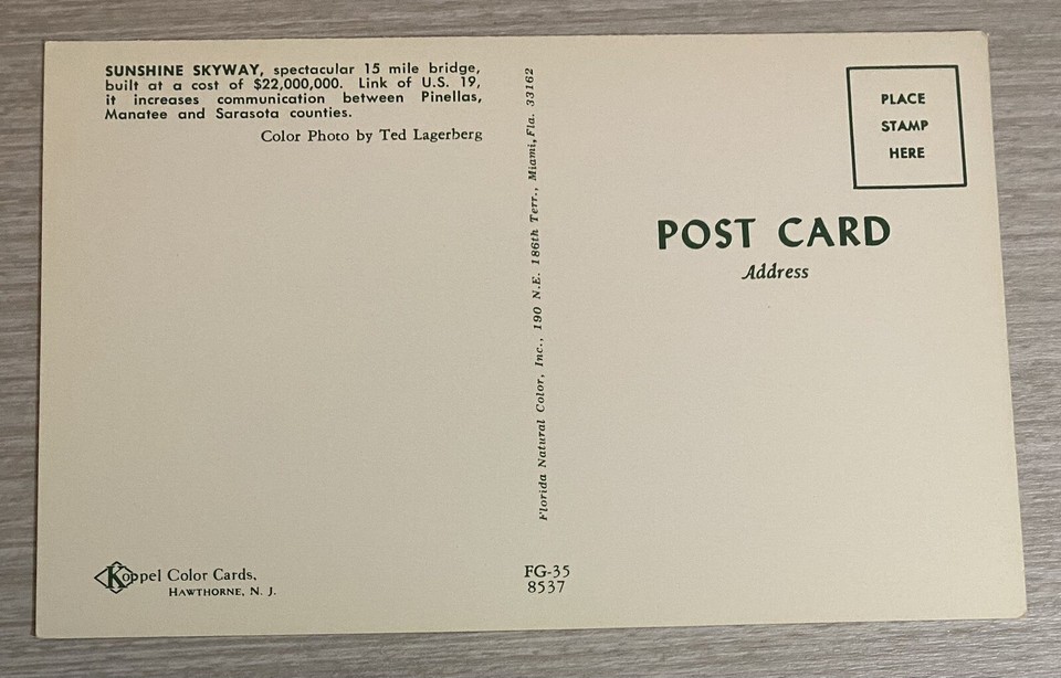 Postcard Sunshine Skyway 15 Mile Bridge US 19 Florida Pinellas Manatee ...