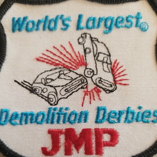 Racing Patch WORLD'S LARGEST DEMOLITION DERBIES JMP Car Derby DB1 | eBay