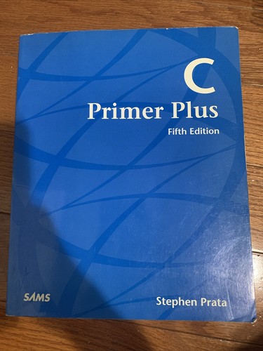 Primer Plus Ser: C Primer Plus by Stephen Prata 2004, Trade Paperback ...