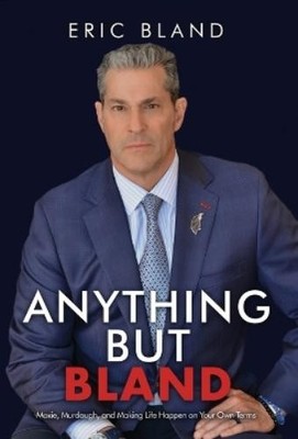 Eric Bland Anything But Bland (Copertina rigida) | eBay