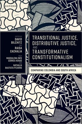 Transitional Justice, Distributive Justice, and Transformative ...