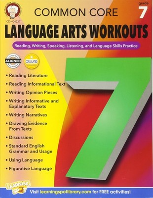Common Core Language Arts Workouts, Grade 7: Reading, Writing, Speaking ...