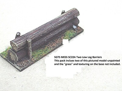 SGTS MESS SC22A 1/72 Resin WWII Two 2 Log Barriers-(2 Models as ...