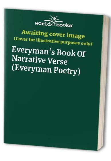 Everyman Book of Narrative Verse Paperback – September 20 1990 for sale ...