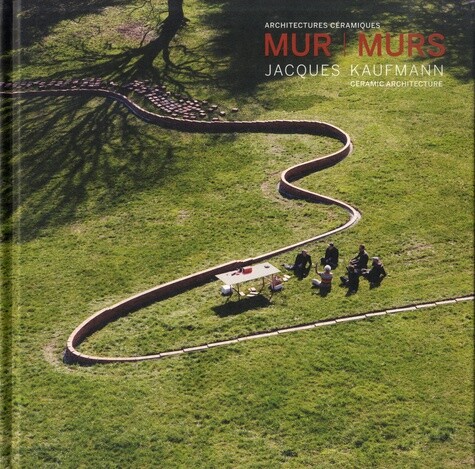 Mur | Murs: Jacques Kaufmann, architectures ceramiques Luca Pattaroni ...