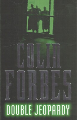 Double Jeopardy (Tweed & Co #1) By Colin Forbes (Paperback) FREE POST ...