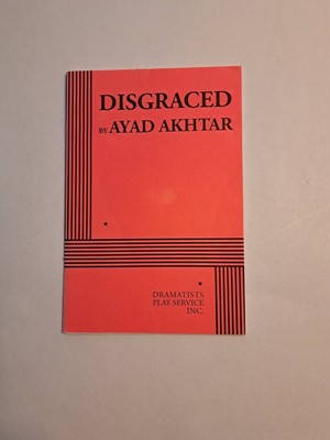 Disgraced - Paperback By Akhtar, Ayad - GOOD 9780822230427 | eBay