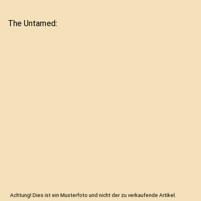 The Untamed, Brand, Max 9781661504335 | eBay UK