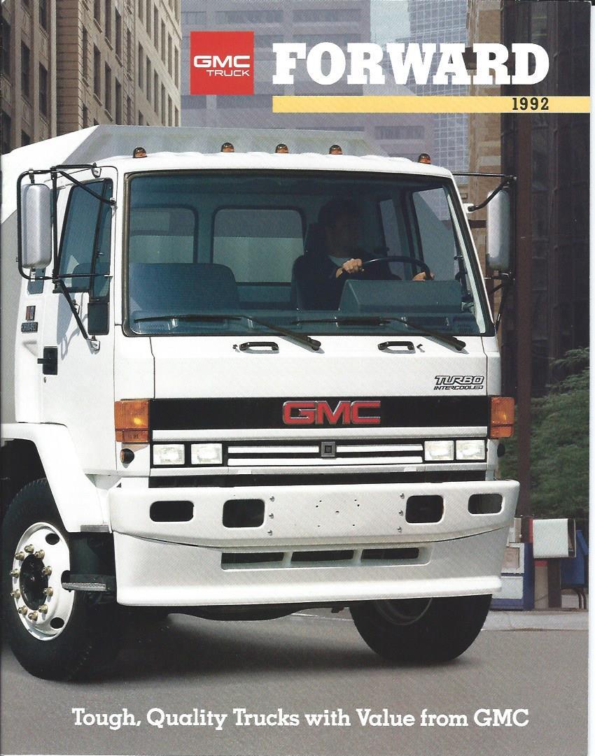 Truck Brochure - GMC - W4 W5 W6 W7 HV T series - Forward - 1992 (T1094 ...