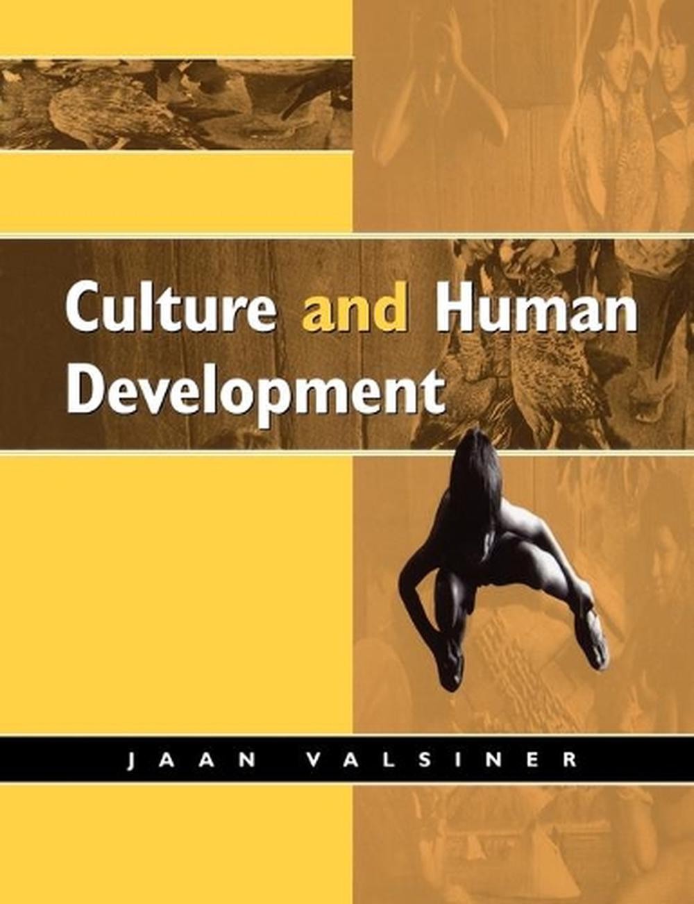 Culture and Human Development by Jaan Valsiner (English) Paperback Book ...