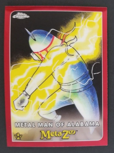 Metal Man of Alabama 2022 MetaZoo Topps Chrome Card #113 (NM) | eBay