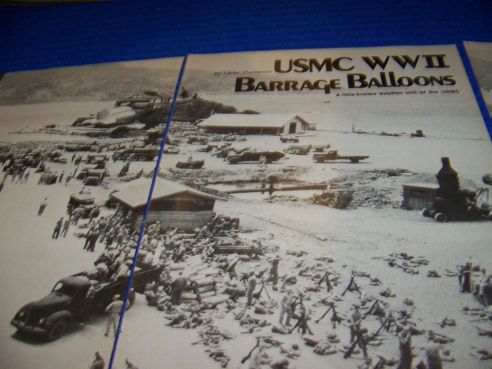 USMC WWII BARRAGE BALLOONS "LITTLE KNOWN UNIT"..HISTORY/PHOTOS/DETAILS ...