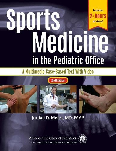 Jordan D. Metzl Sports Medicine in the Pediatric Office (Paperback) (UK ...