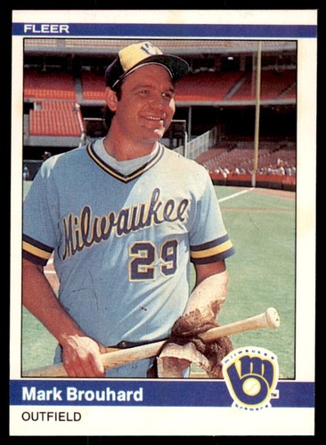1984 FLEER MARK BROUHARD . MILWAUKEE BREWERS #195 | eBay