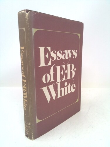 Essays of E.B. White (1st Ed) by White, E.B. 9780060145767 | eBay